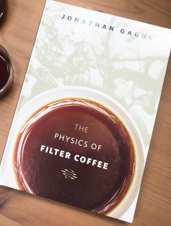 The Physics of Filter Coffee Book: Jonathan Gagné | Coffee Embassy NZ